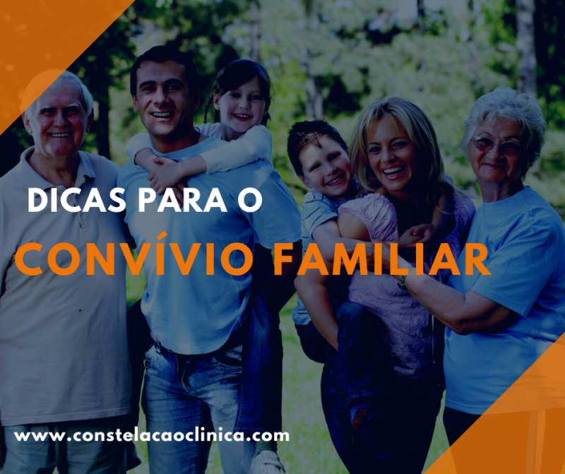 Conflitos de família e convívio familiar: 14 dicas - Constelação Clínica