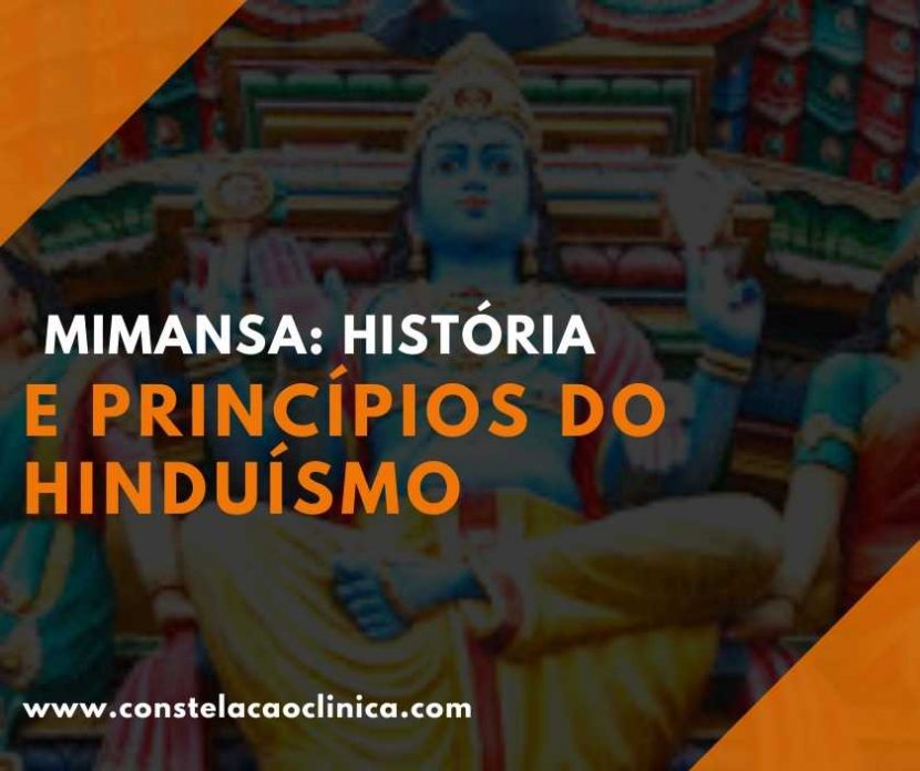 Mimansa: história e 5 princípios do hinduísmo - Constelação Clínica